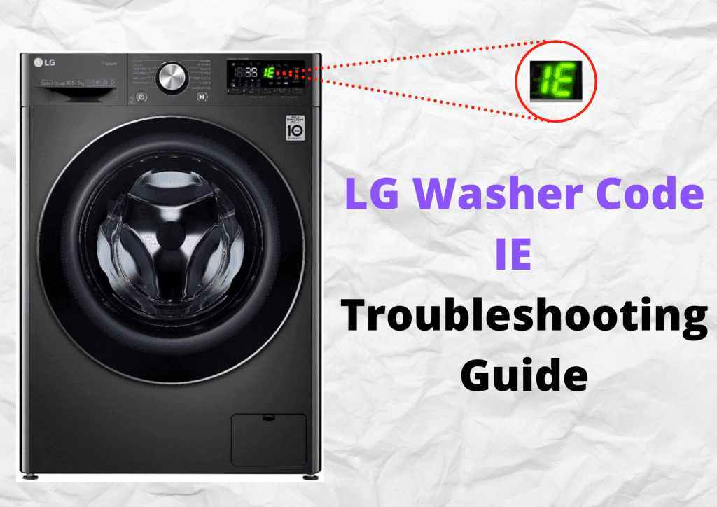 IE Error Code SOLVED LG Front Load Washing Machine Washer 53 OFF IE Error Code SOLVED LG Front Load Washing Machine Washer 53 OFF