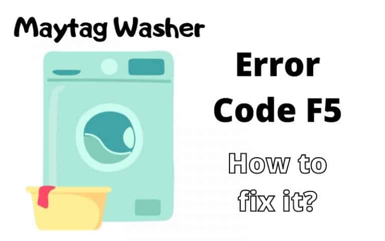 Maytag Washer Code 5d/SD - Troubleshooting Guide - How To Fix It