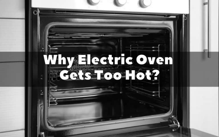 [Solved] Why Electric Oven Not Working But Stove Top Is? 7 easy tips to ...