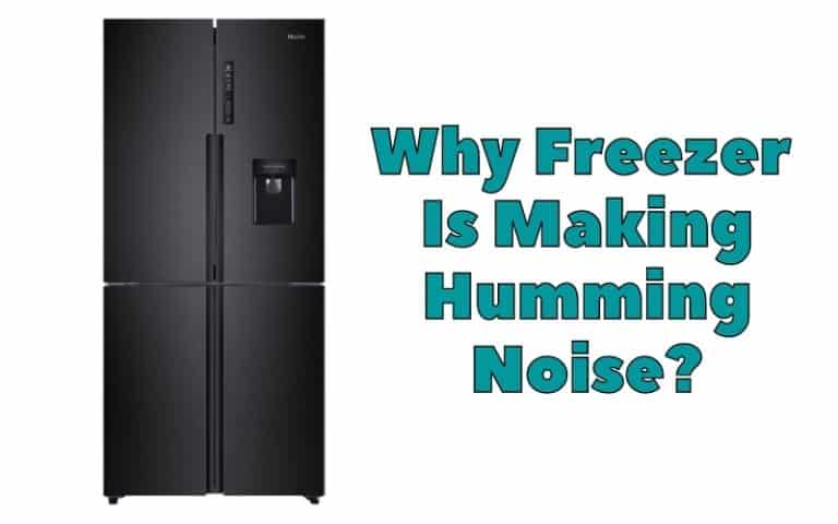 Fridge Making Humming Noise? Buzzing? Rattling? 8 causes and how to fix ...