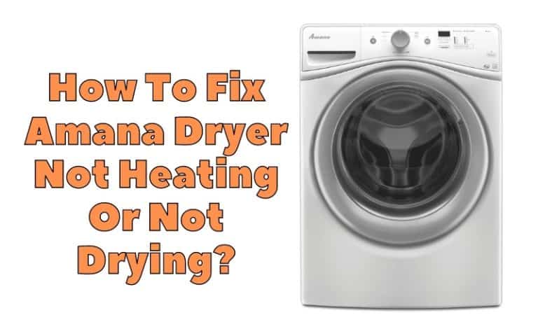 LG Dryer Not Heating - Possible Issues And Solutions (Gas and Electric)