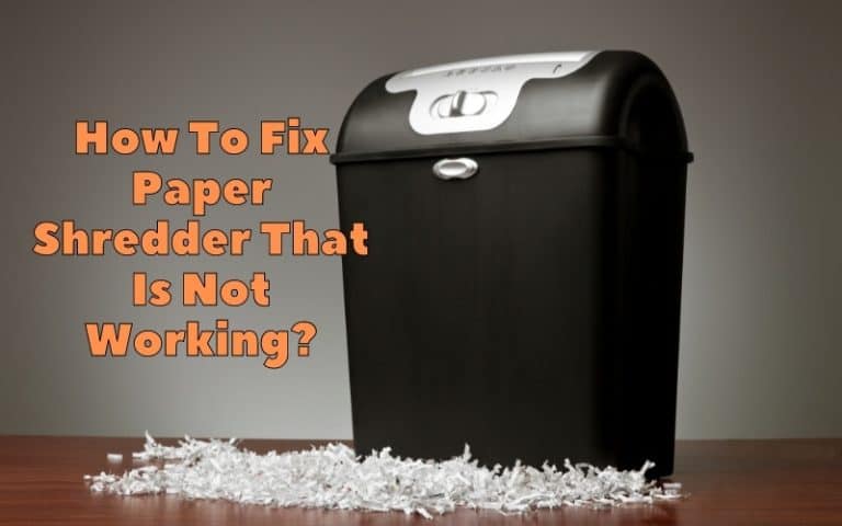 How To Reset a Paper Shredder? - How To Fix It