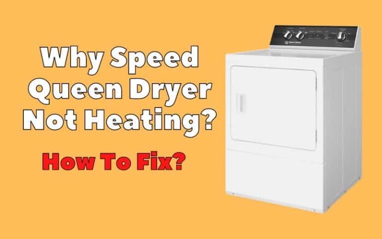 Speed Queen Dryer No Heat